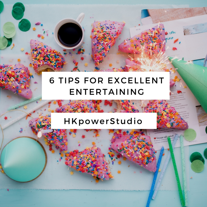 Excellent Entertaining-6 Easy Steps - HKpowerStudio