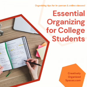 Essential College Organizing Tips-schedules, supplies & packing
